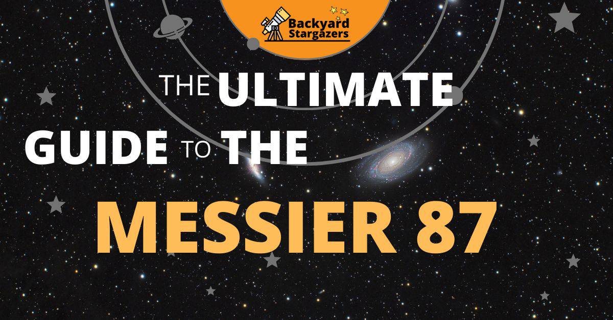 Messier 87 Galaxy Facts - The Ultimate Guide To The Messier 87 Galaxy Messier 87 Galaxy Facts - The Ultimate Guide To The Messier 87 Galaxy
