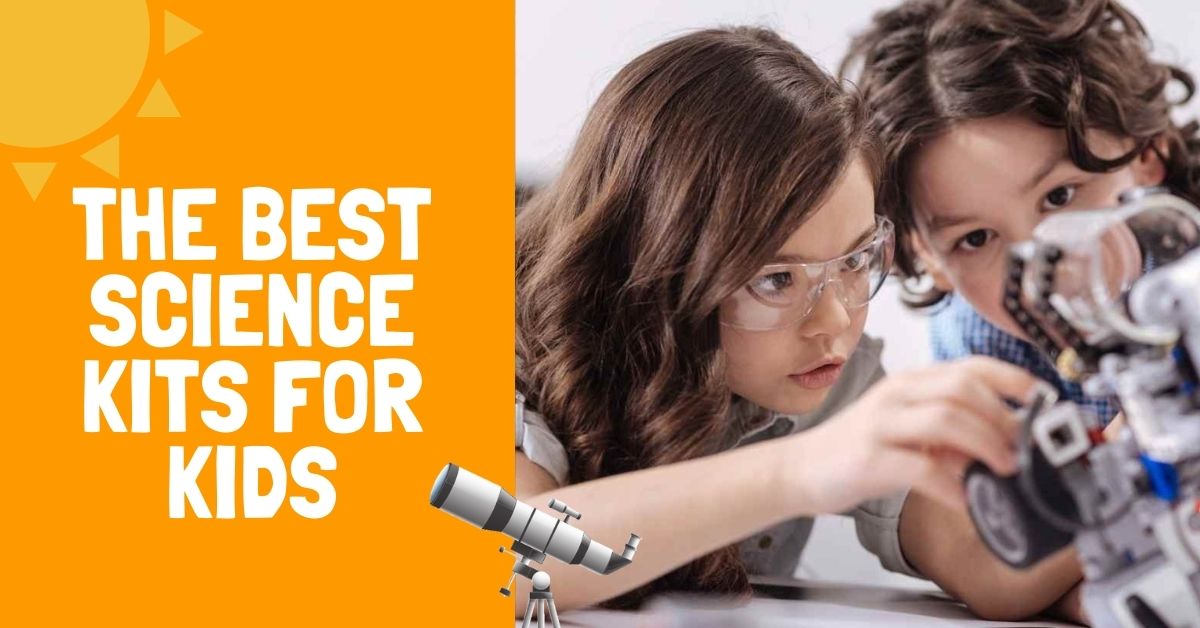 The Best Science Kits For Kids In 2024 - Backyard Stargazers